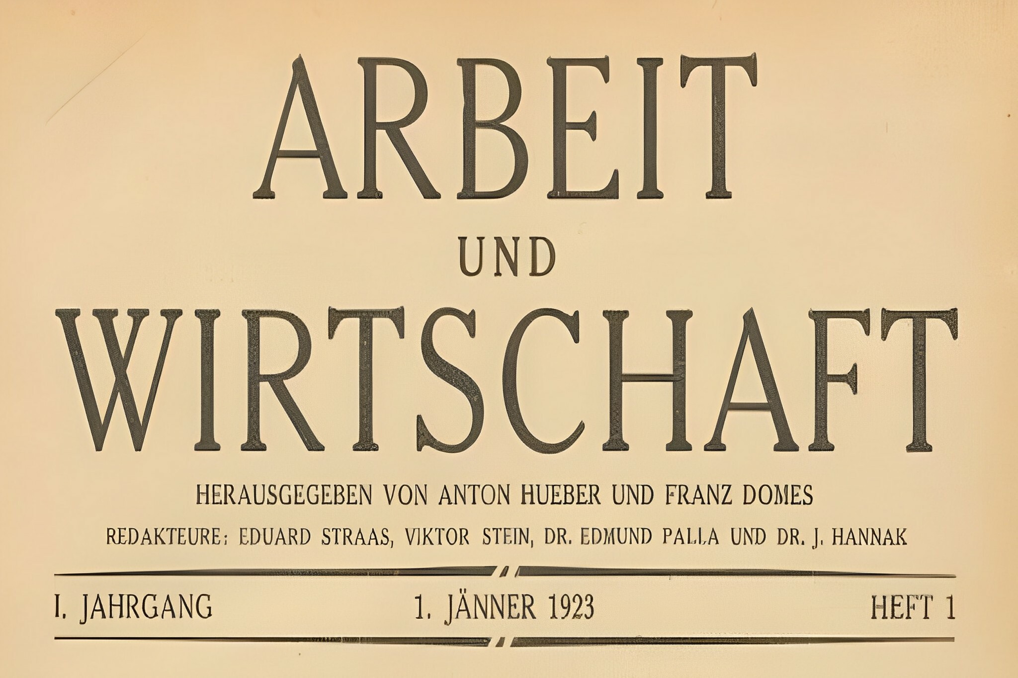 1923–1973: 100 Jahre Arbeit&Wirtschaft - Arbeit&Wirtschaft